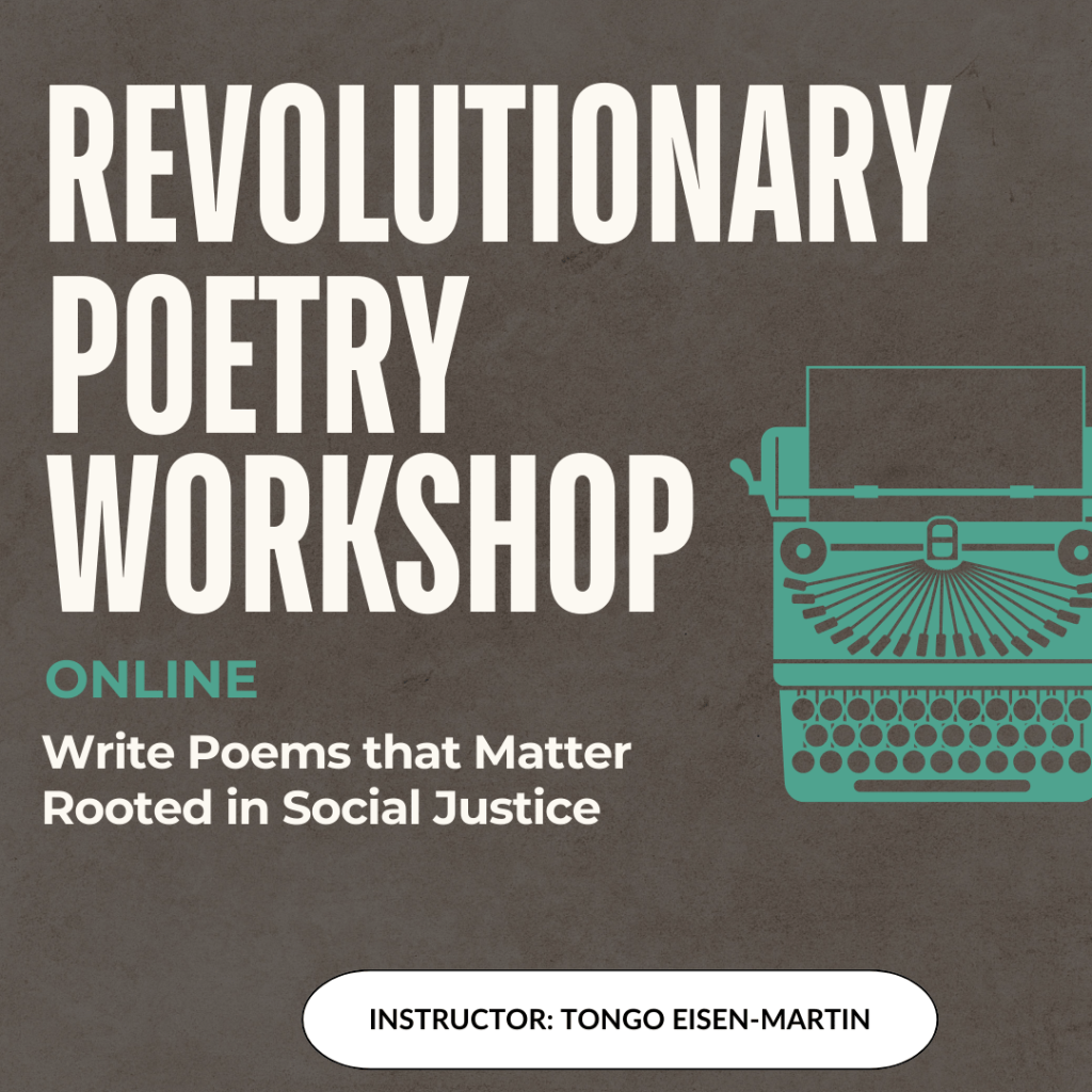 Revolutionary Poetry Workshop - SF Creative Writing Institute